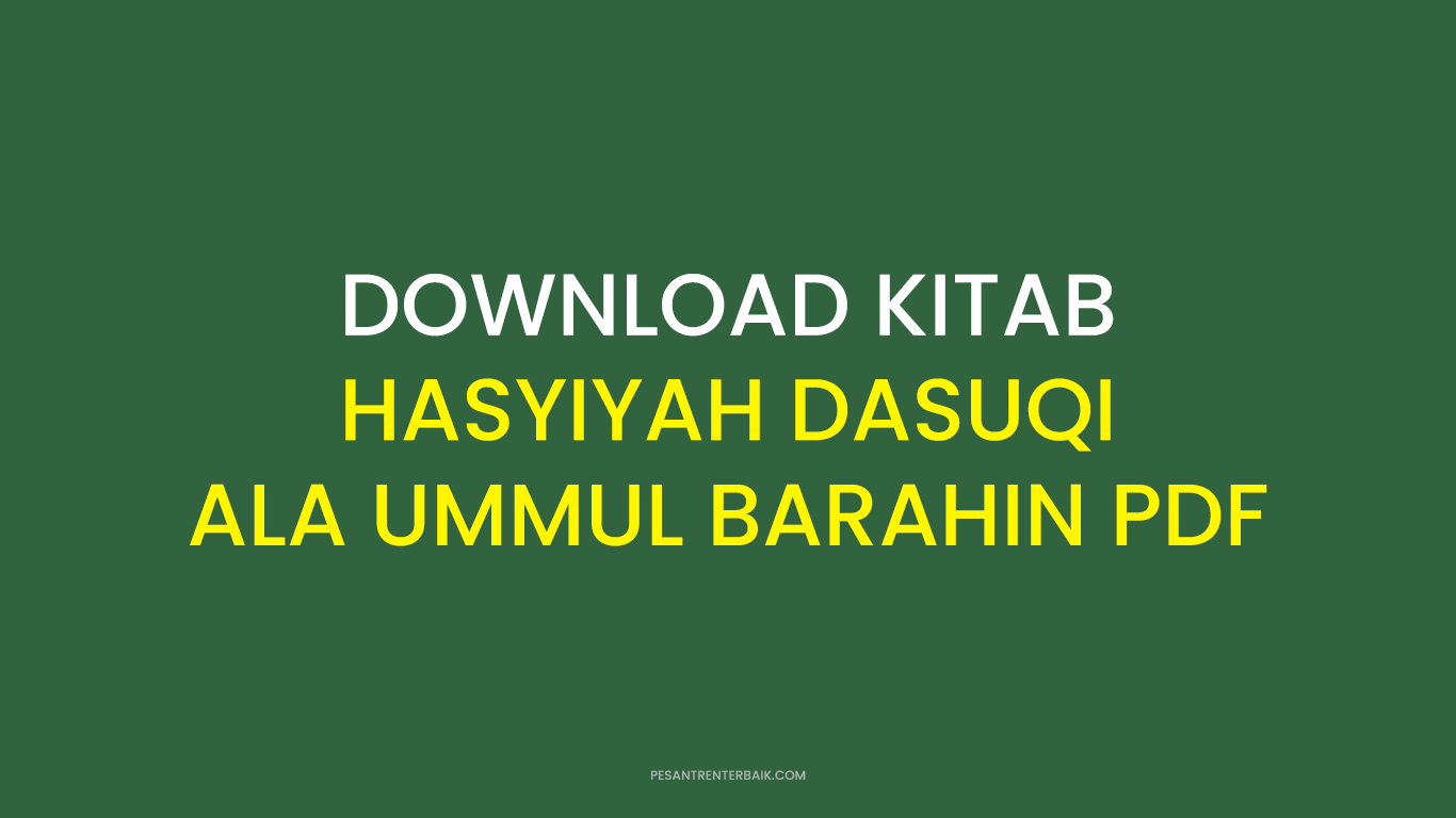 в љ Download Kitab Hasyiyah Dasuqi Ala Ummul Barahin Pdf